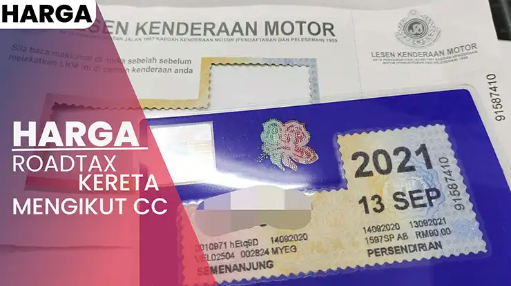 Senarai Harga Roadtax Kereta Mengikut CC 2025